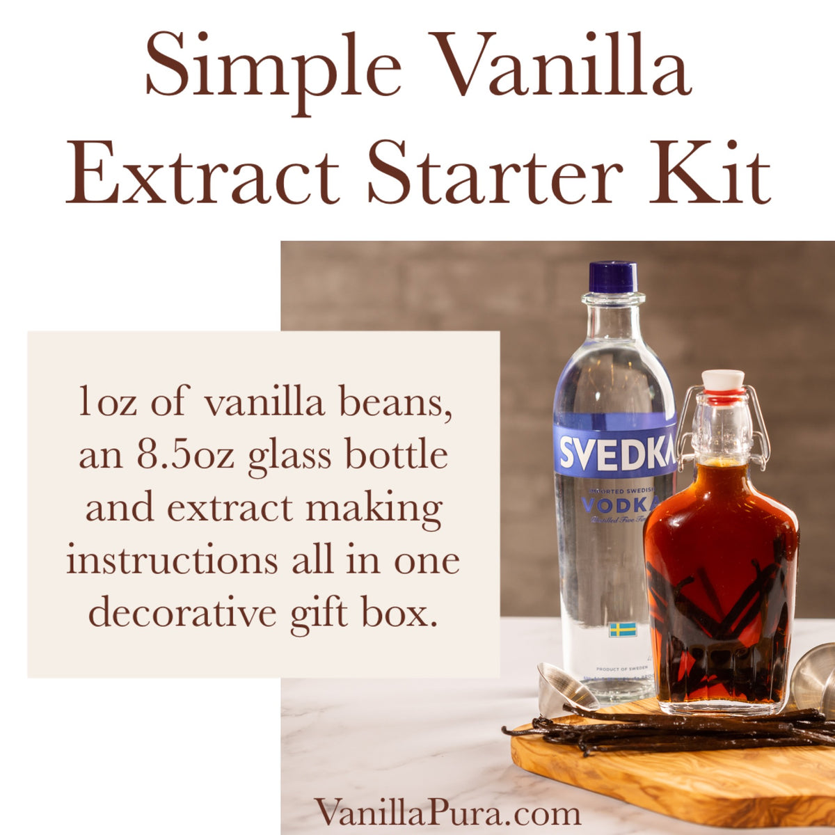 Simple Vanilla Extract Making Starter Kit - 8oz (Retail) – VanillaPura